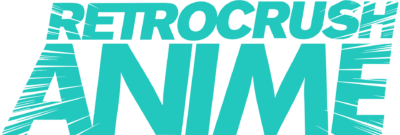 RetroCrush - Stream Movies, Shows and Classic Anime